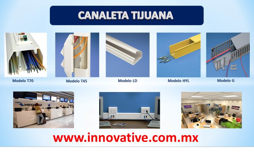 CANALETA TIJUANA PARA CABLE ELECTRICO Y DATACOMM