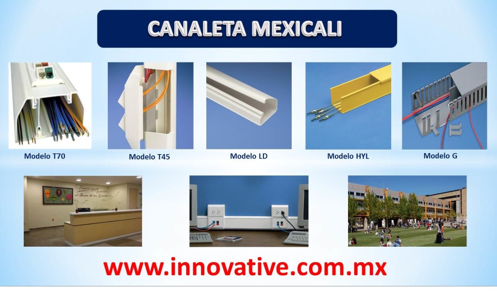 CANALETA MEXICALI PARA CABLE ELECTRICO Y DATACOMM
