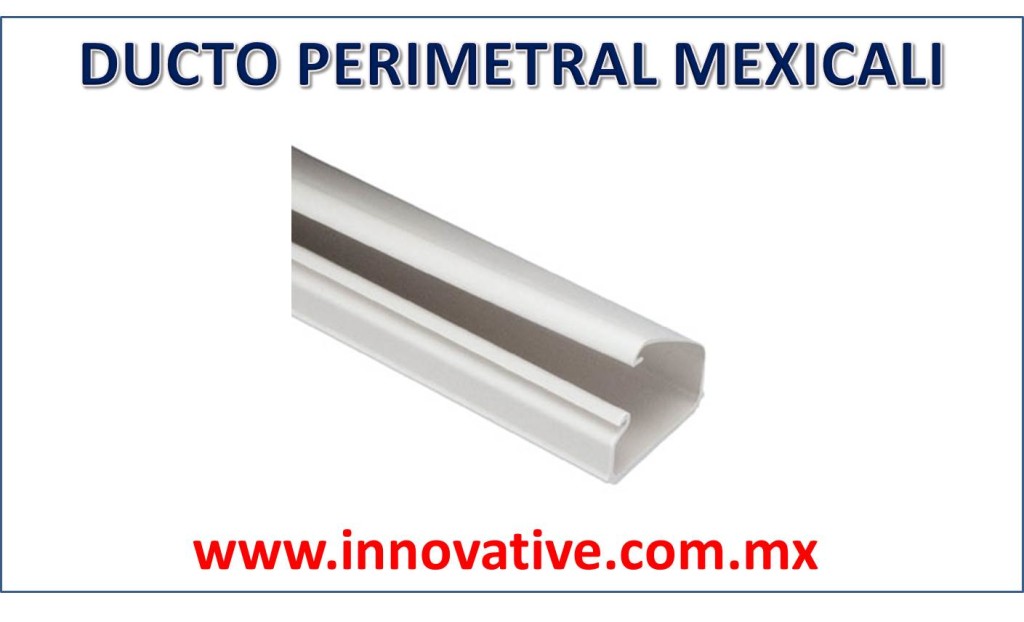 DUCTO PERIMETRAL MEXICALI